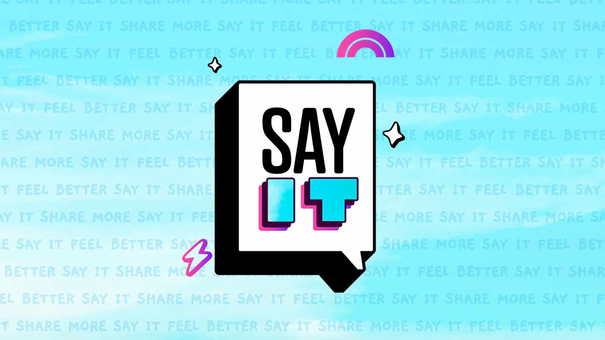 What are We Saying? • Say It